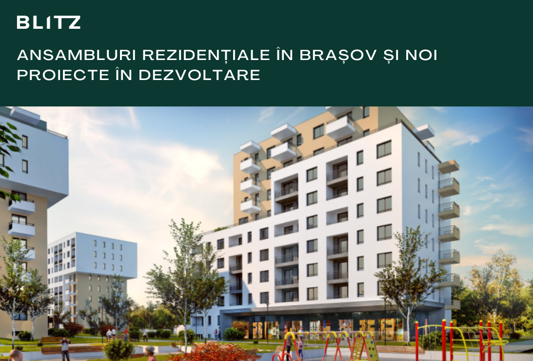 Ansambluri rezidențiale în Brașov și noi proiecte în dezvoltare - BLITZ ...