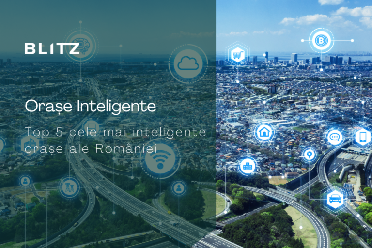 Top 5 cele mai inteligente orașe ale României - BLITZ Blog