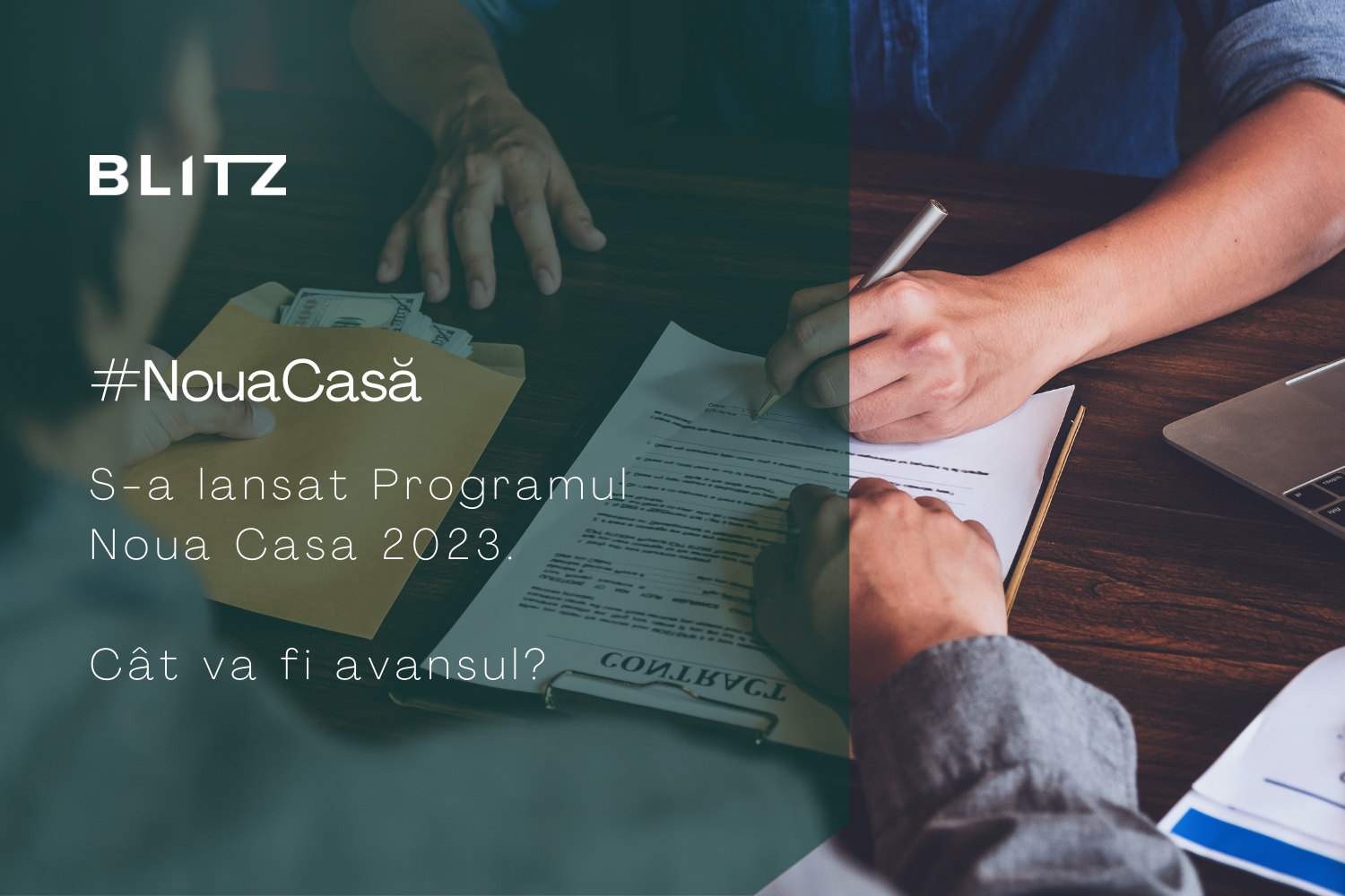 S-a lansat Programul Noua Casa 2023. Cât va fi avansul? - BLITZ Blog
