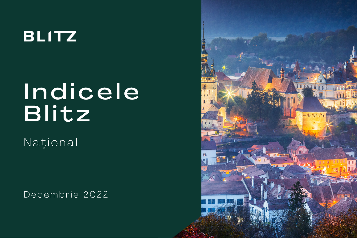 Indice Blitz Național Decembrie 2022: Creșteri generalizate în toate ...