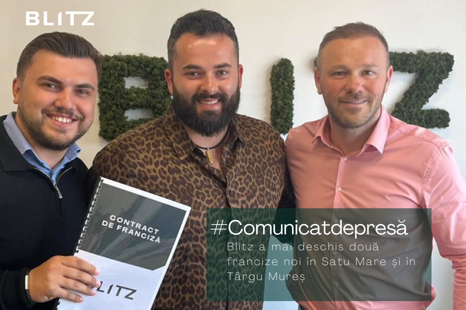 Comunicat de presă: Blitz a mai deschis două francize noi în Satu Mare ...