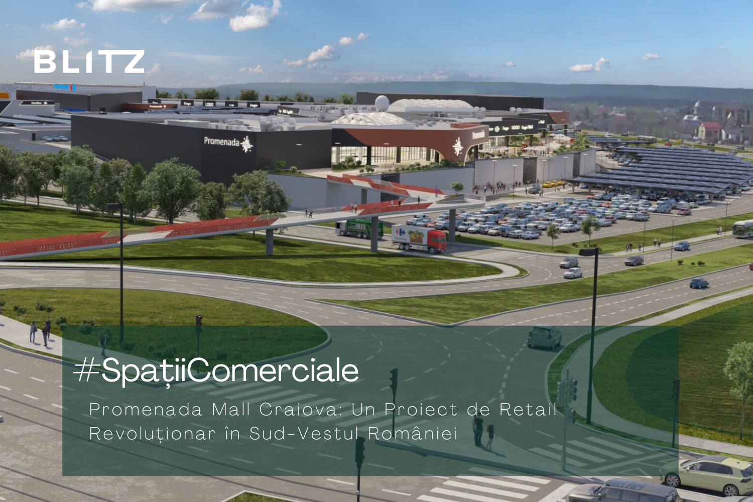 Promenada Mall Craiova: Un Proiect de Retail Revoluționar în Sud-Vestul României - BLITZ Blog
