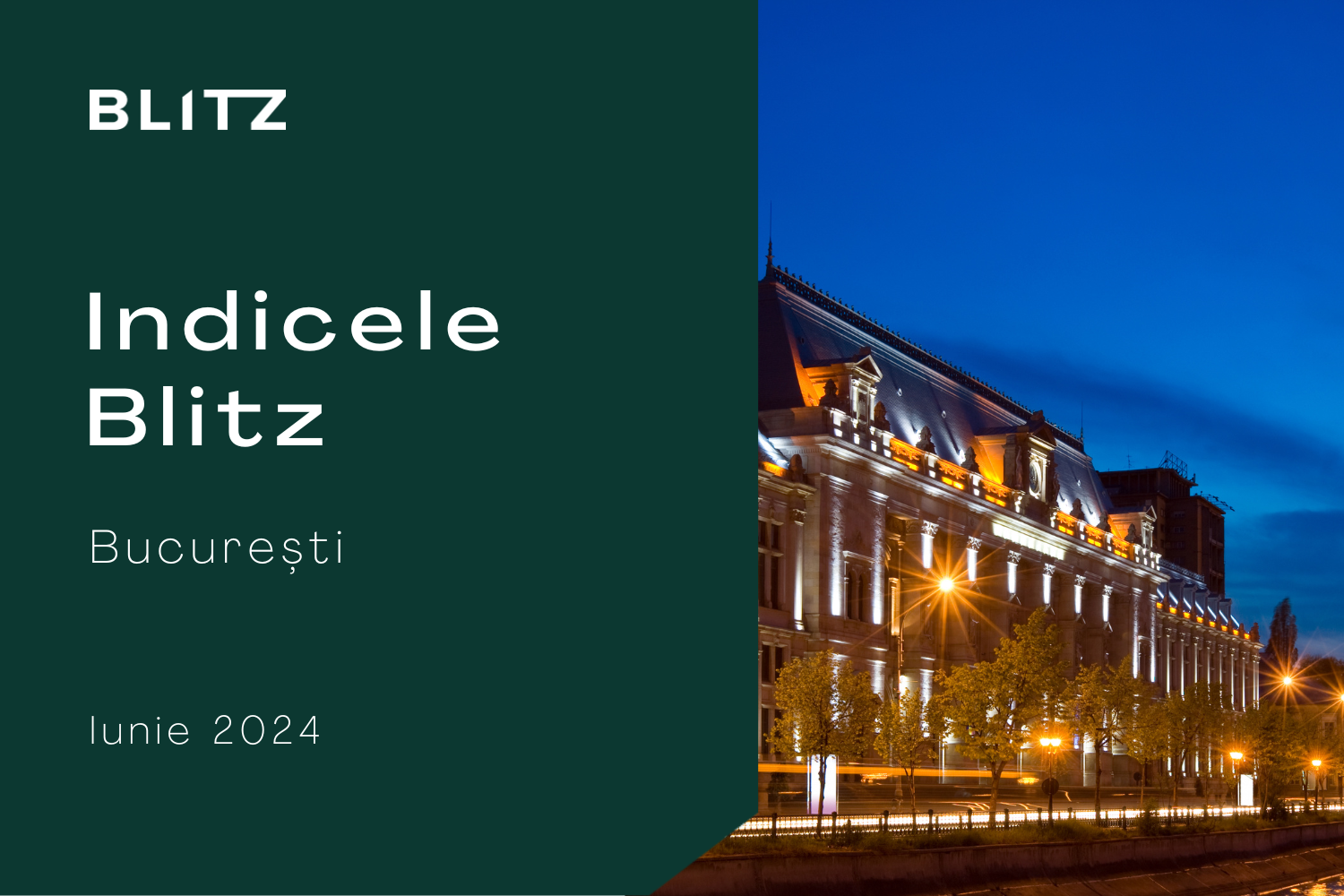 Indice Blitz București Iunie 2024: prețuri record în capitală după o ...