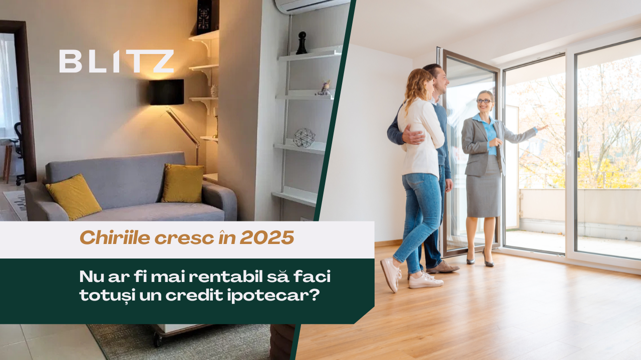 Chiriile cresc: nu ar fi mai rentabil să faci totuși un credit ipotecar ...